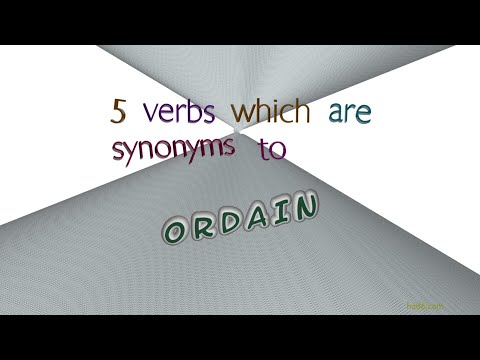 ordain - 5 verbs synonym of ordain (sentence examples)
