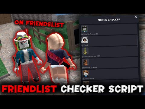 FE Friend Checker Script Hub - ROBLOX EXPLOITING