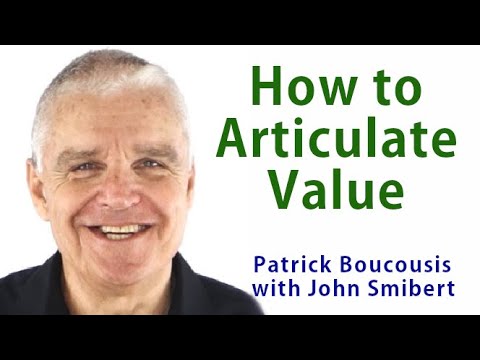 How to articulate value - Patrick Boucousis (TALKING SALES 300)