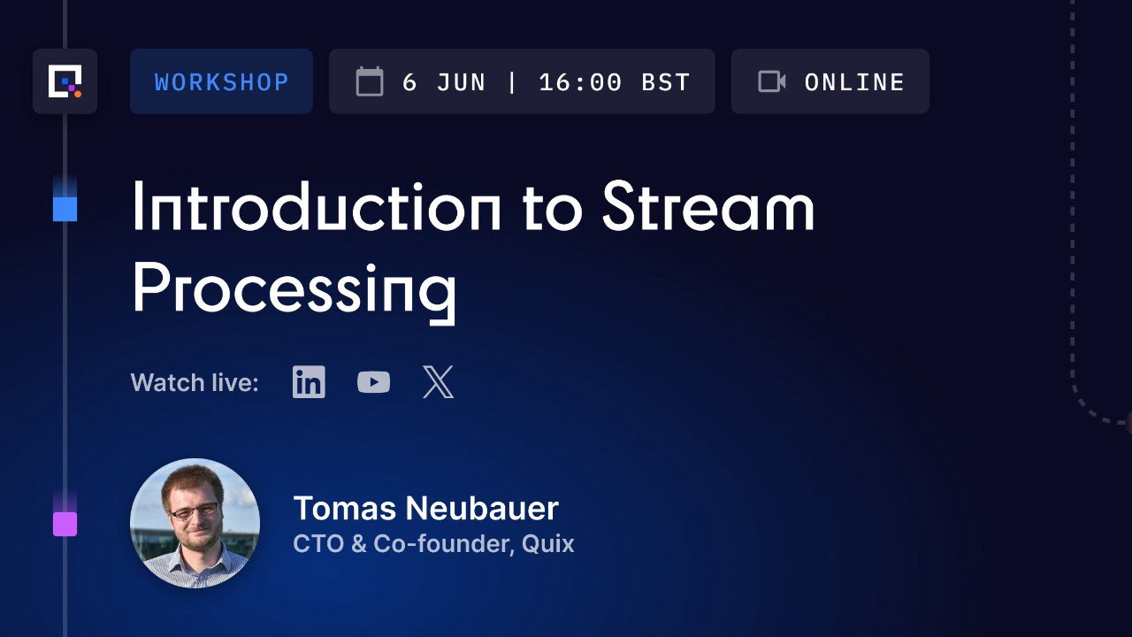 Quix Academy | Ep 1 | Introduction to Stream Processing