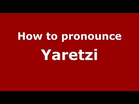 How to pronounce Yaretzi (American English/US) - PronounceNames.com
