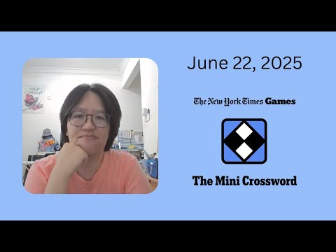 NYT Mini Crossword | June 22, 2025
