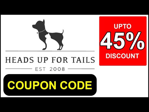 Head Up For Tails Coupon Code - headsupfortails.com