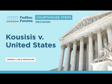 Courthouse Steps Decision: Kousisis v. United States