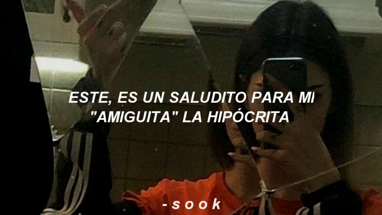 para tu amiga hipócrita.