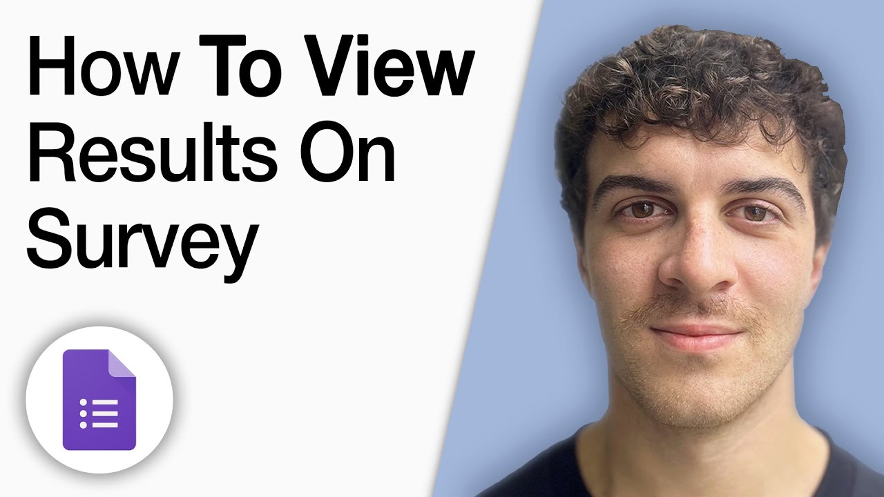 How to View Results on a Google Forms Survey [2025 Full Guide]