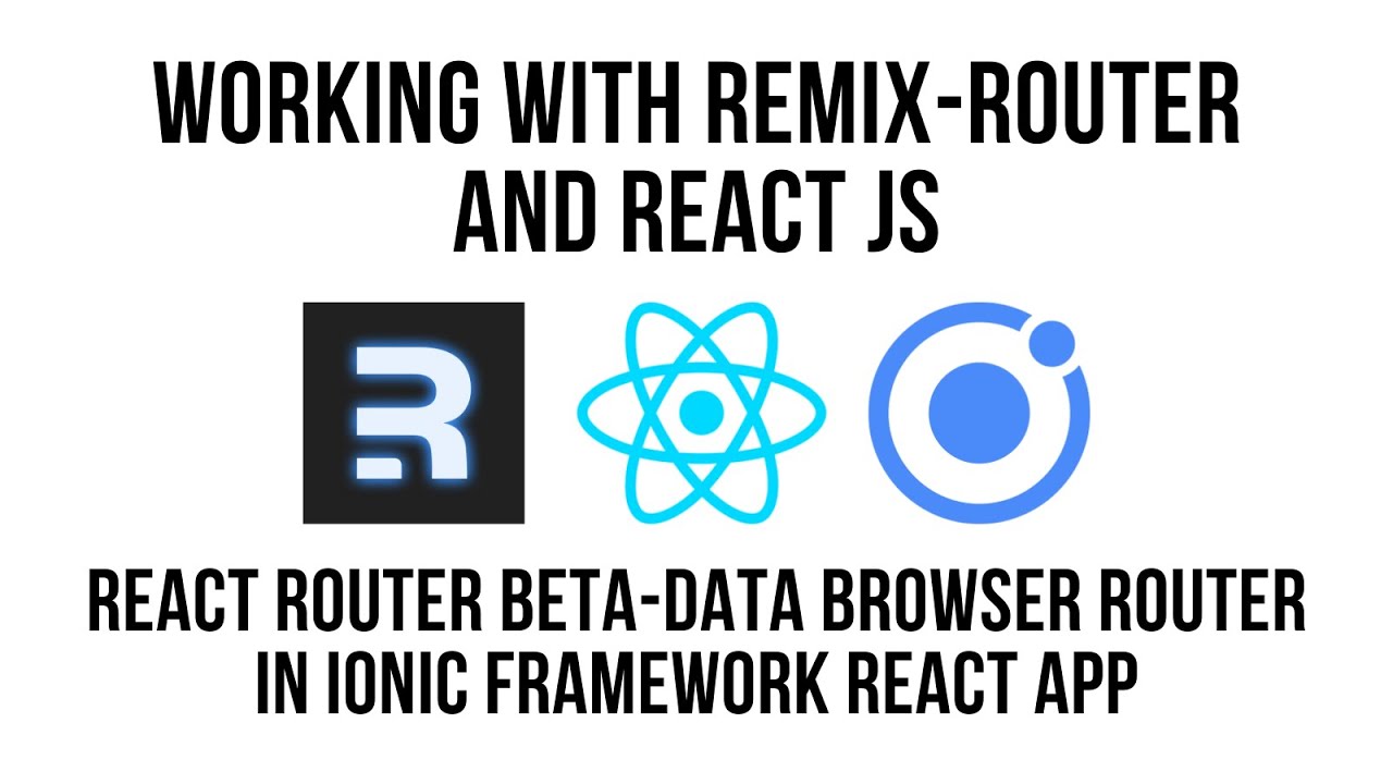 Working WIth Remix-Router In React JS - A Look at Data APIs in DataBrowserRouter