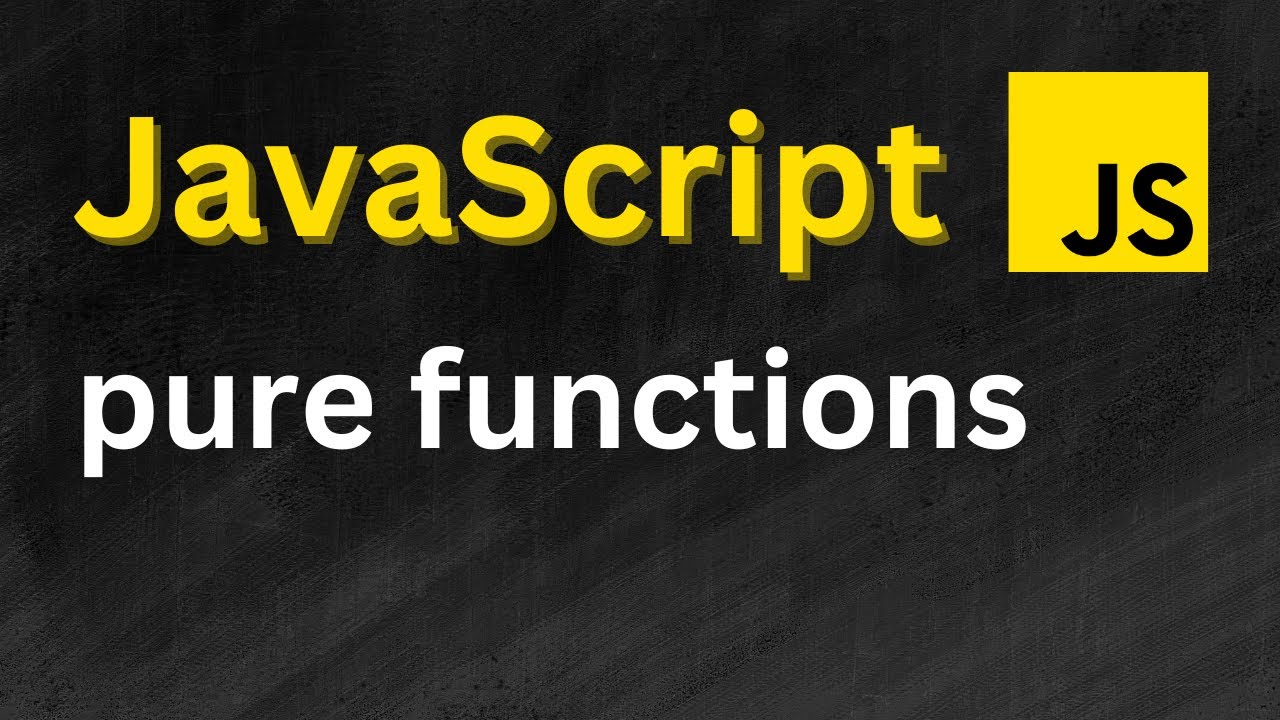 JavaScript Pure Functions Explained: Enhance Your Code Quality