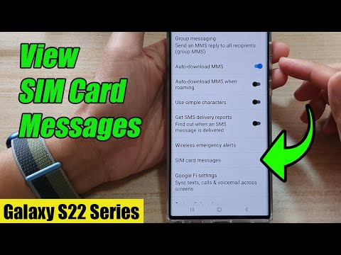 Galaxy S22/S22+/Ultra: How to View SIM Card Messages