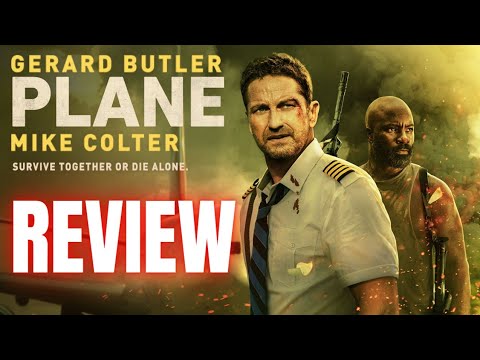 "Plane" - Out Of The Theater Review | The Best Name In Movie History! Does Gerald Butler Deliver?