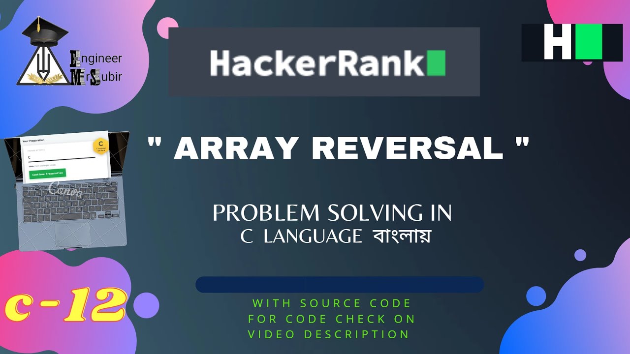 12 Array Reversal | Hackerrank C Solutions | Hackerrank Problem Solving