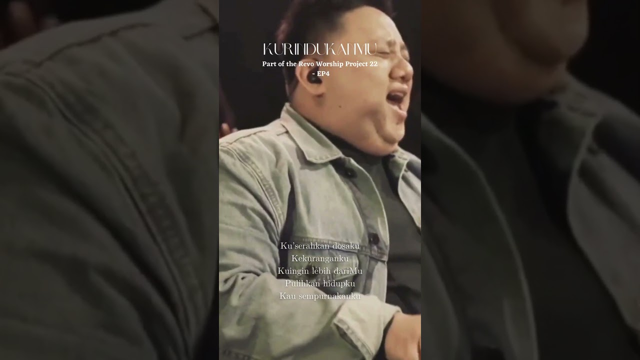 Kurindukan Mu (feat. Matthew Rajendram & Clement Foo) |  Revo Worship Project 2022 reel