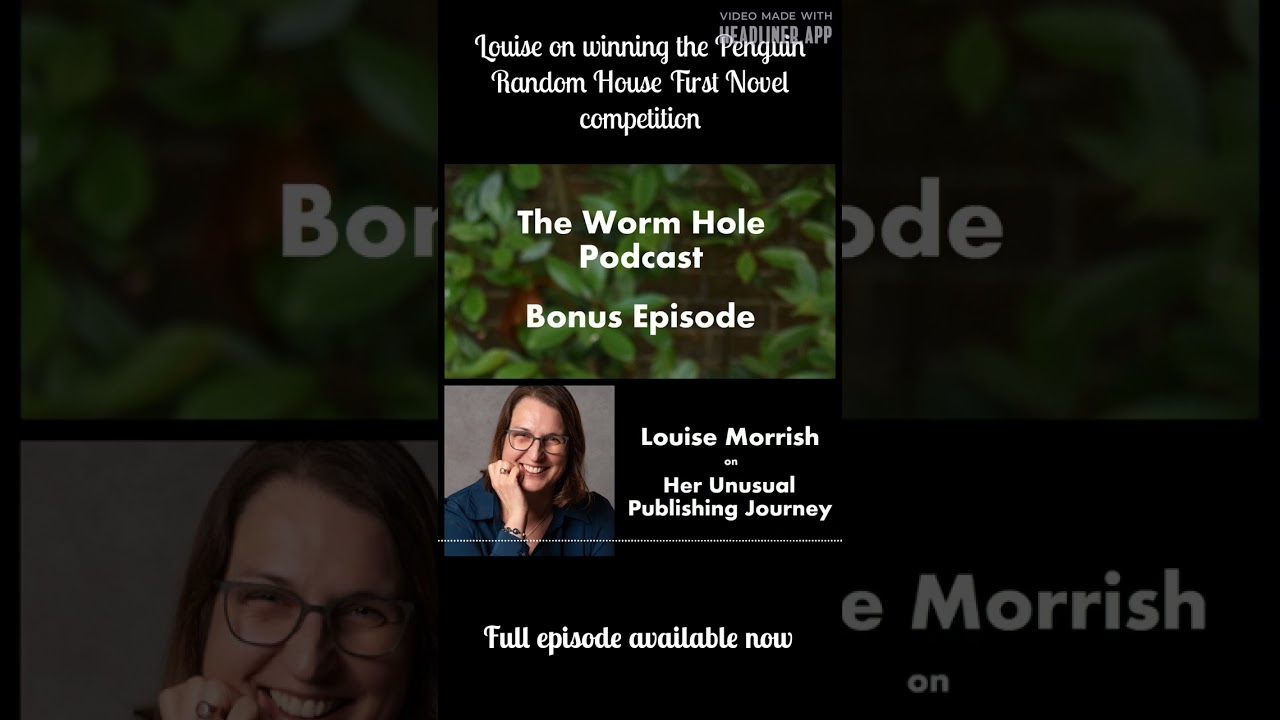 Louise Morrish on winning the Penguin Random House competition #books #podcast #penguinrandomhouse