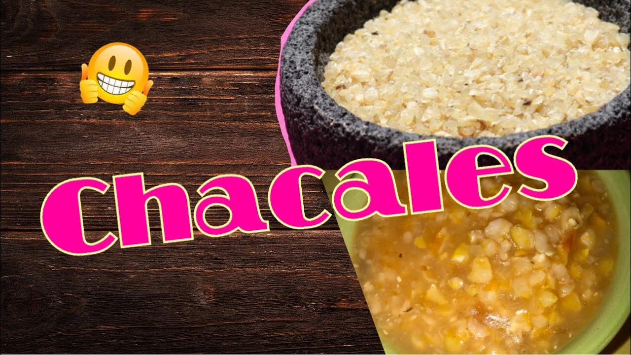 MEXICAN CHACALES / CHUALES | Mexican White Corn | Cooking with Mom