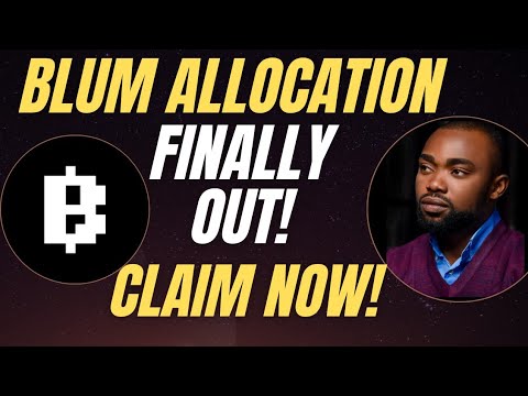 BLUM ALLOCATION FINALLY OUT: CLAIMING, WITHDRAWAL, AND SELLING PROCESS REVEALED @IkabaMichael