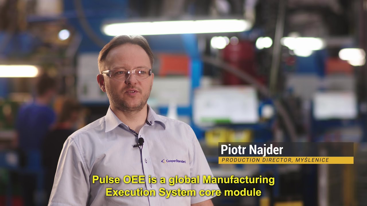 Cooper Standard - Pulse OEE and Print@Source