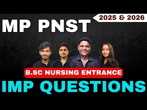 B.Sc. NURSING ENTRANCE 2025 | MP PNST , cpet , aiims , ruhs , JKBOPEE , SSUHS | BSC NURSING 2025 MCQ