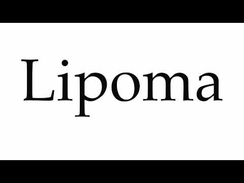 How to Pronounce Lipoma