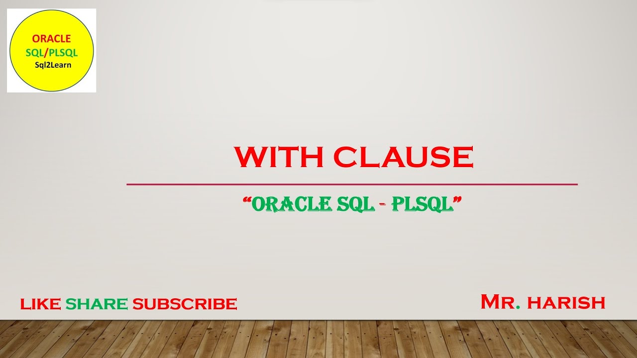 Oracle WITH Clause