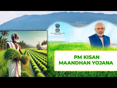 PradhanMantri Kisan Mandhan Yojana