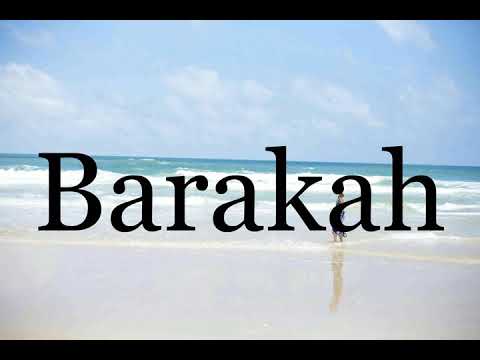 How To Pronounce Barakah🌈🌈🌈🌈🌈🌈Pronunciation Of Barakah