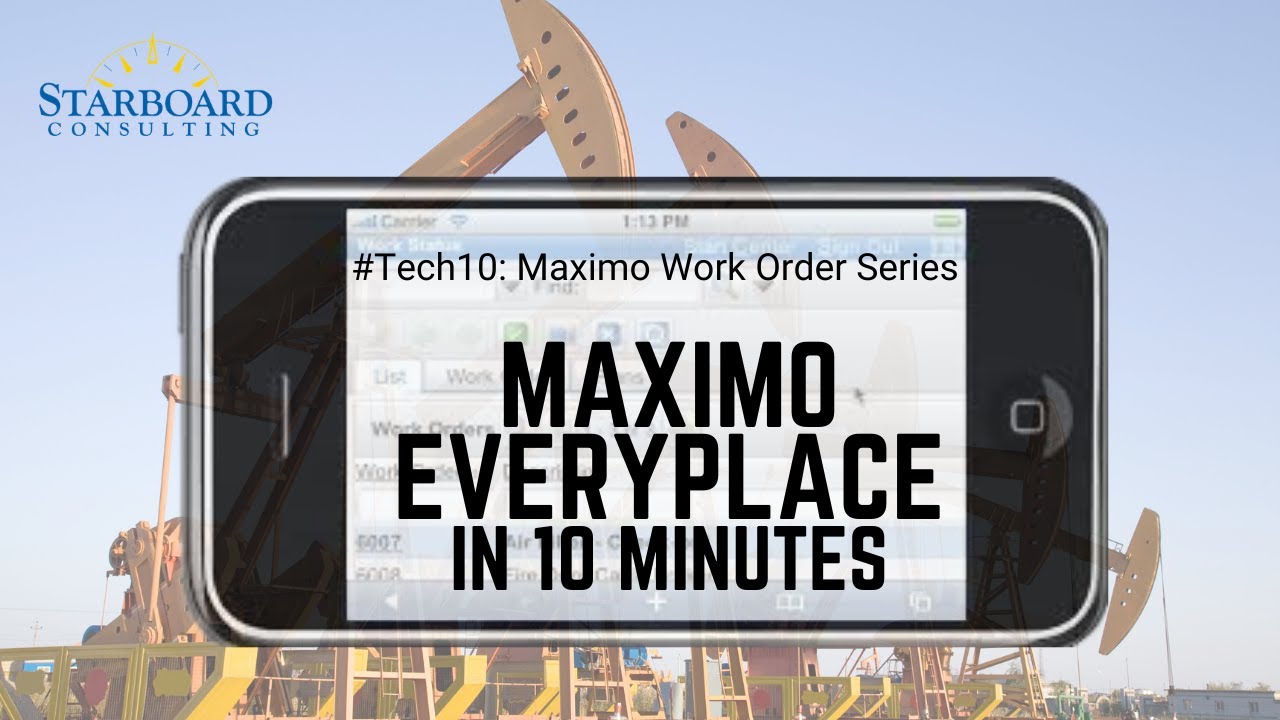 Tech 10: Maximo Everyplace