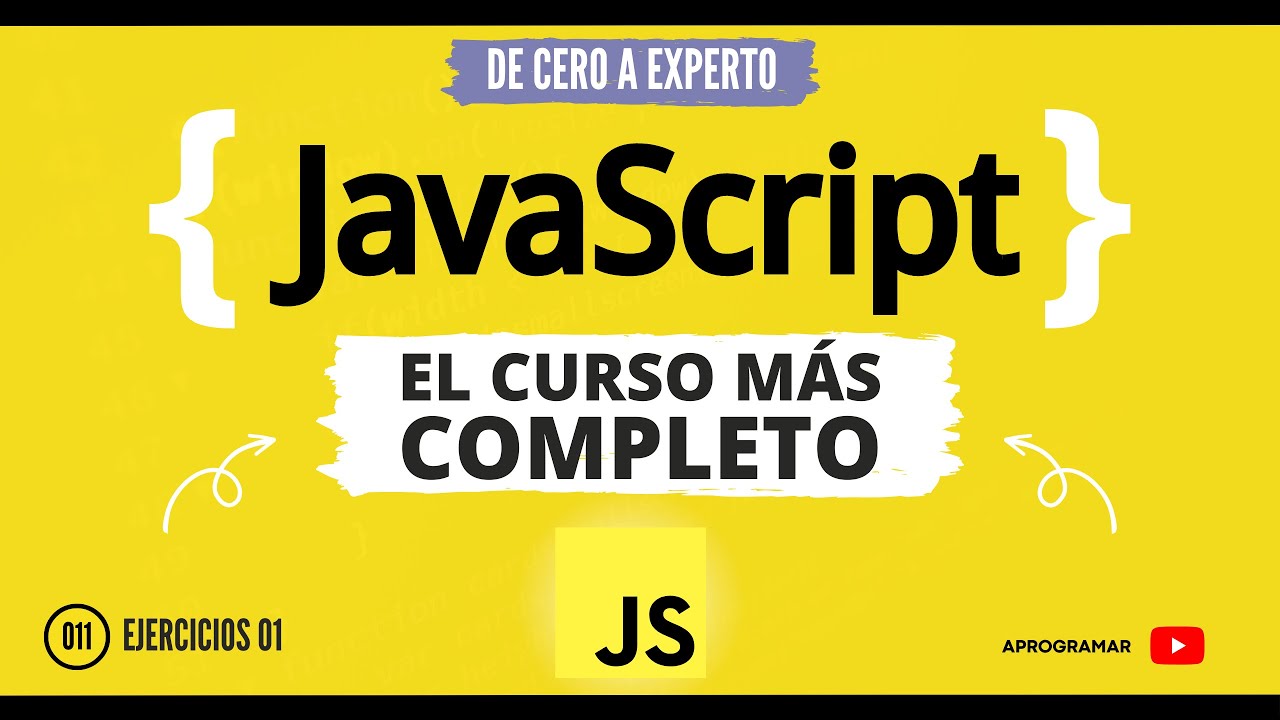 Aprogramar con JavaScript - 11 Ejercicios 01