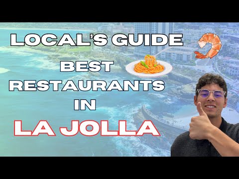 The Best Restaurants in La Jolla | Local's Guide to La Jolla