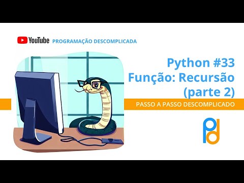 [Python] Aula 33 – Função: Recursão (parte 2) « Linguagem C Descomplicada