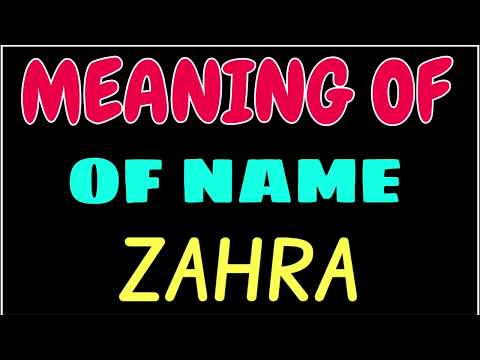 What does the name ZAHRA mean | ZAHRA meaning in english | Meaning of name ZAHRA