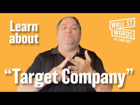 Wall Street Words word of the day =Target Company