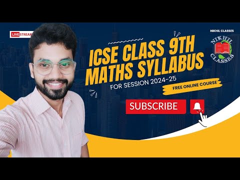 ICSE class 9th mathematics syllabus for Session 2024-25