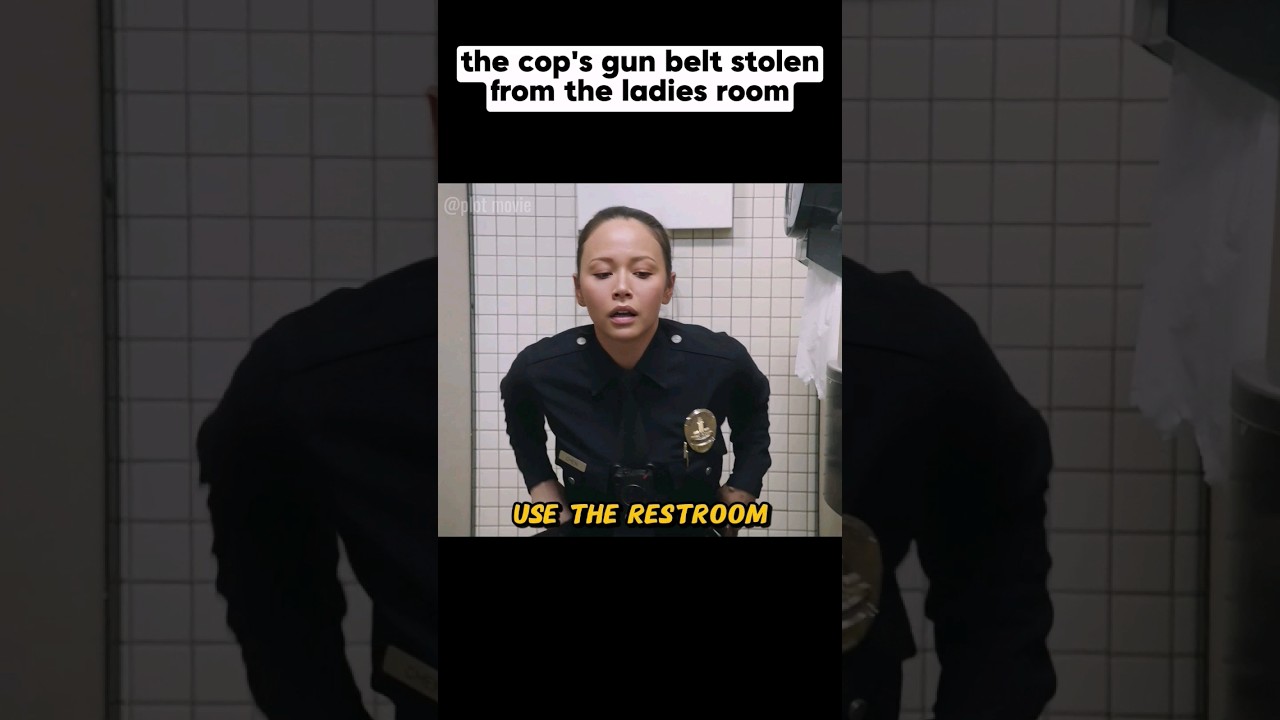 the cop's gun belt stolen from the ladies's room