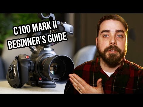 EJ Stuff: C100 Mark II Beginner's Guide and Videography Basics