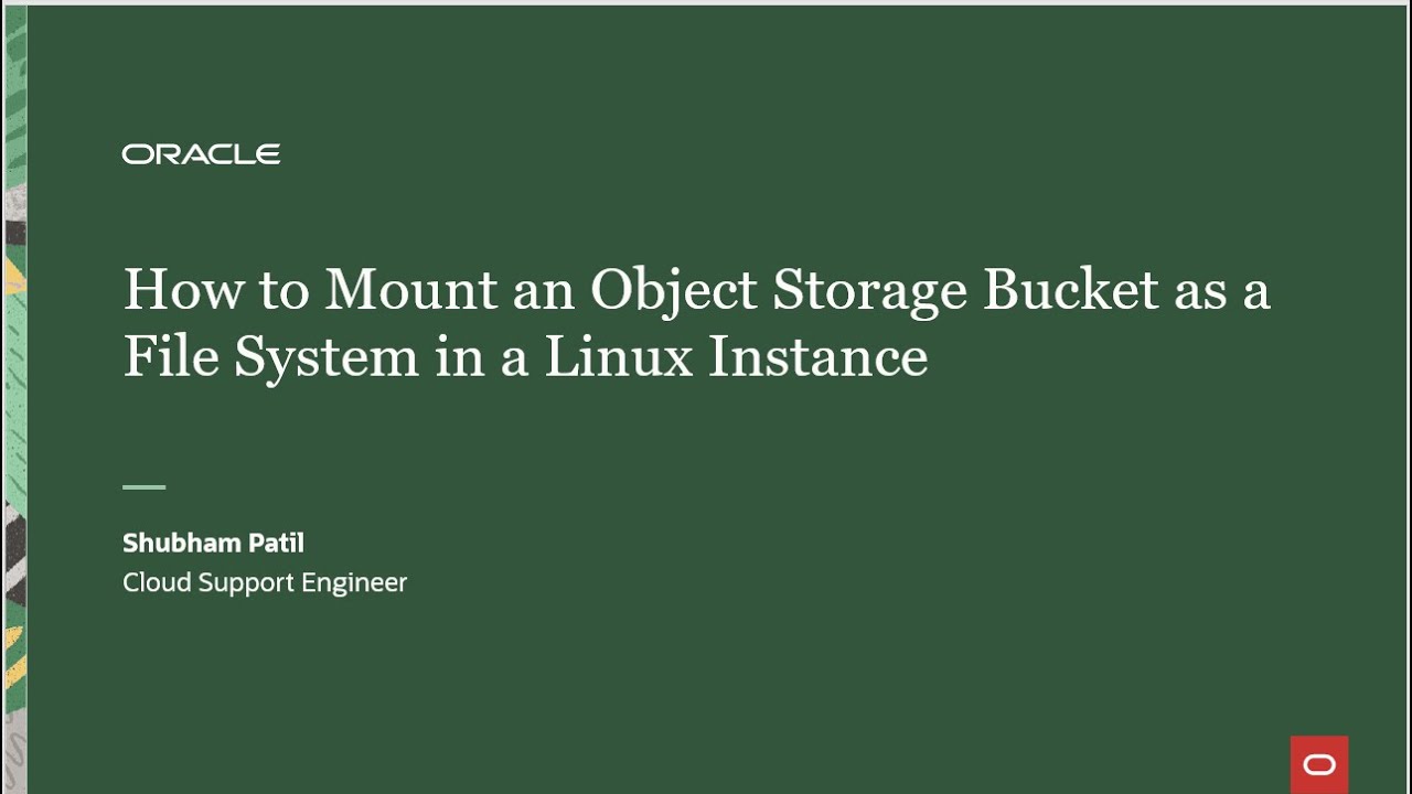 How to Mount an Object Storage Bucket as File System in a Linux Instance