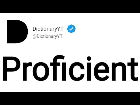 Proficient Meaning in English