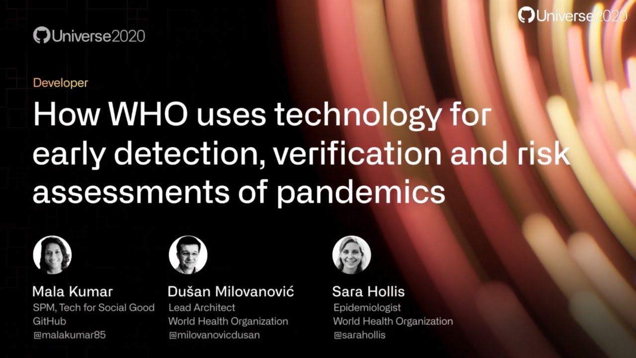 How the WHO uses technology for early detection, verification, and risk assessment of pandemics