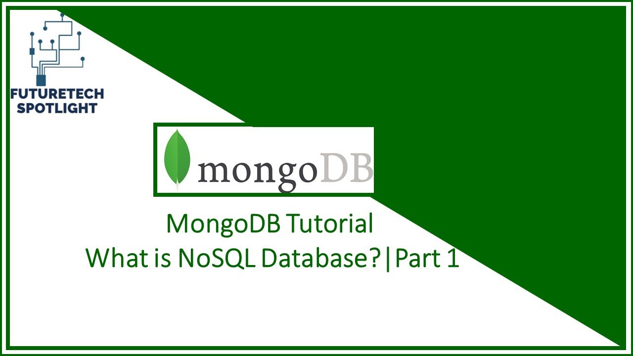 Part: 1 | MongoDB Tutorial | What is NoSQL Database? | What is MongoDB?