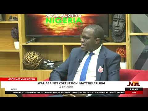 GMN: Chairman ICPC - Impact Of ICPC Over The Years And Its Effectiveness | NTA