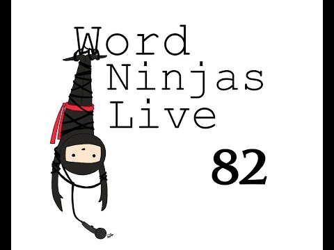 Word Ninjas Live 82: Let’s Talk D&D, Writing Words, and Star Wars