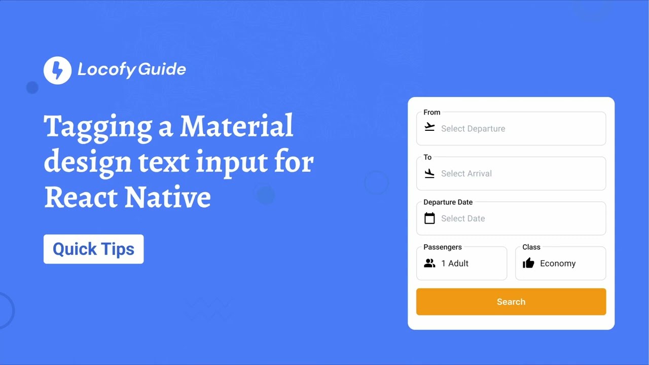 Locofy.ai | Tagging your React Native Material Design Text Input [Guide]