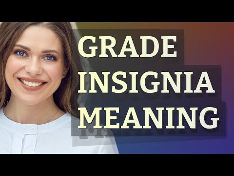 Grade insignia | meaning of Grade insignia