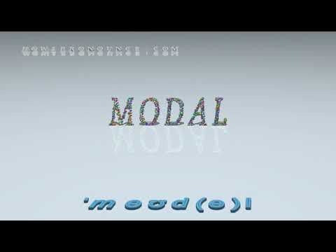 modal - pronunciation in British English (three voices / accents)