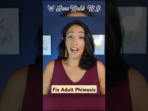Adult Phimosis Treatment
