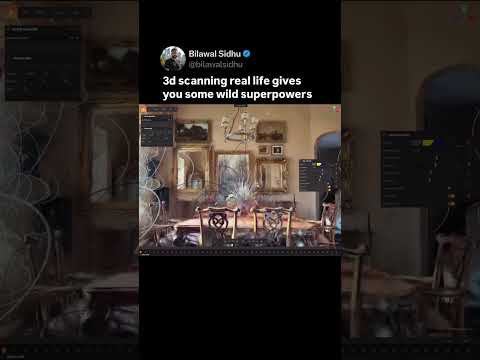 3d scanning real life gives you some wild superpowers