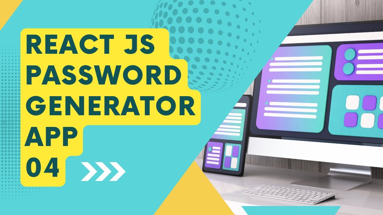 Build a Password Generator App with React and useEffect Hook