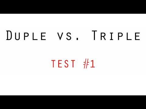 Duple vs. Triple Test #1