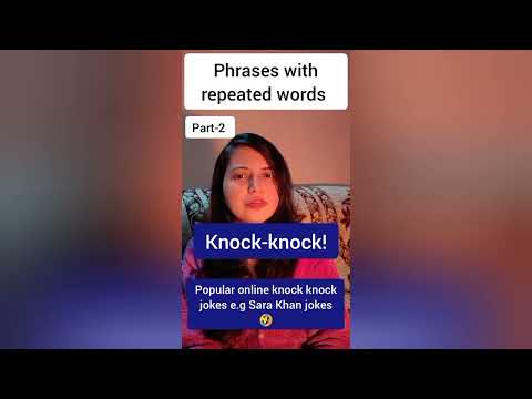 Knock knock and tut tut का मतलब | Repeated words phrases| Interesting and funny phrases
