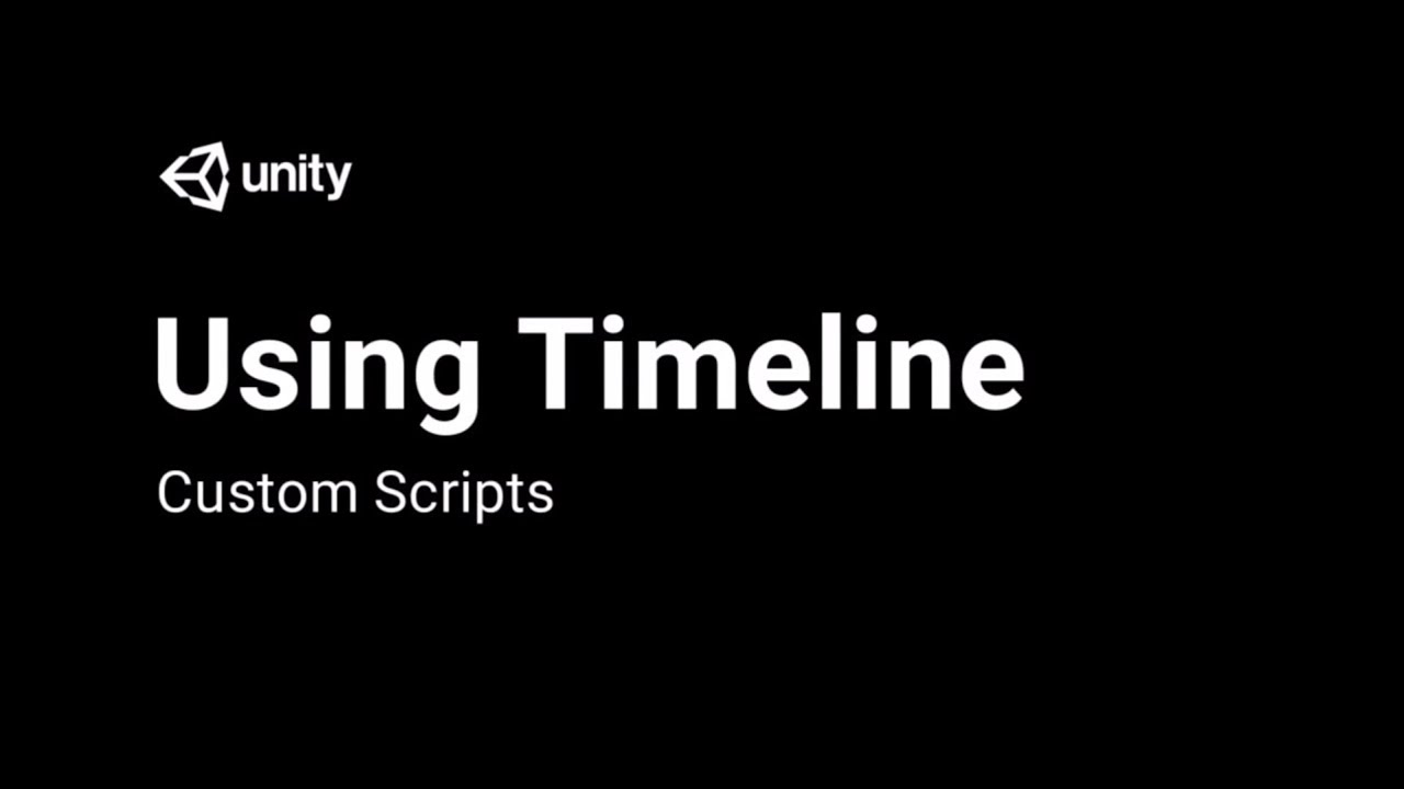 Using Timeline: Custom Scripts