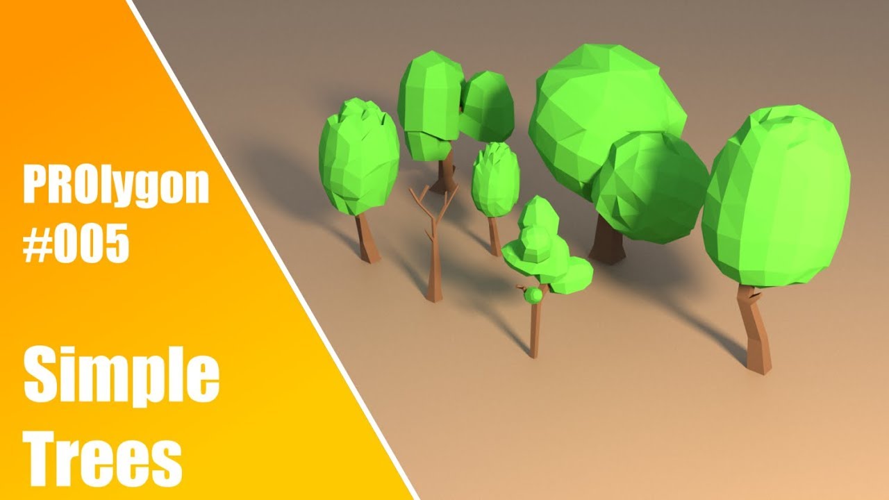 Simple Trees : 3D Builds - Prolygon #005